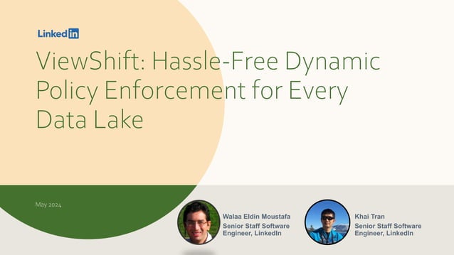 ViewShift: Hassle-free Dynamic Policy Enforcement for Every Data Lake | PPT