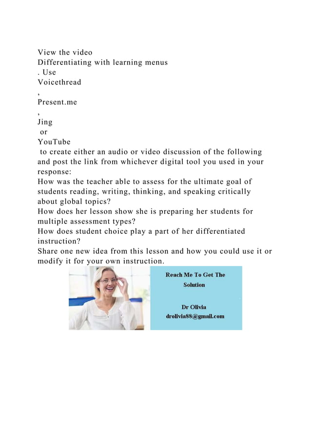 View the video Differentiating with learning menus. Use Voicet.docx