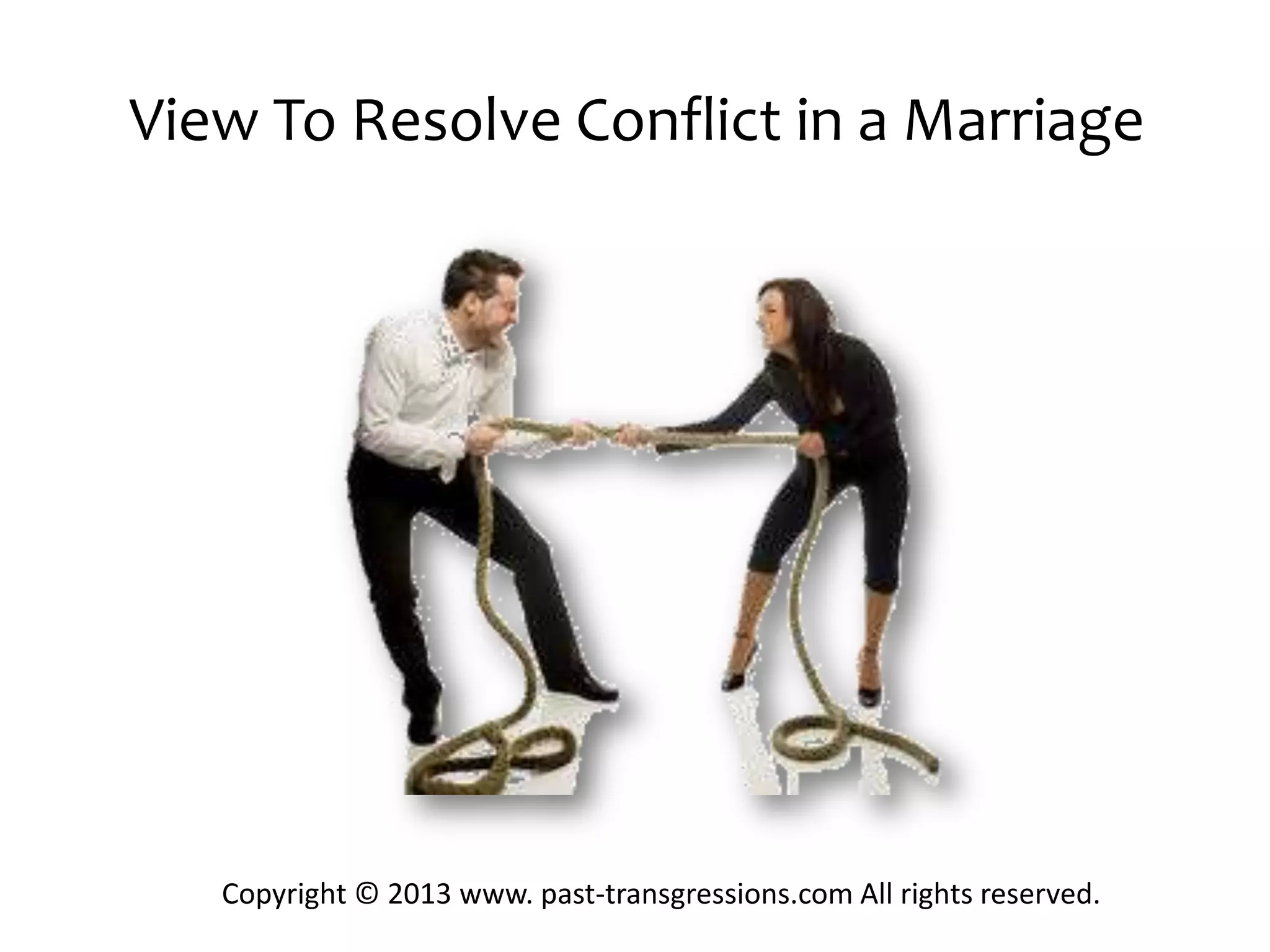 View to resolve conflict in a marriage | PPTX | Divorce | Family and ...
