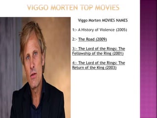Viggo Mortensen Biography | Biography Of Viggo Mortensen | PPT