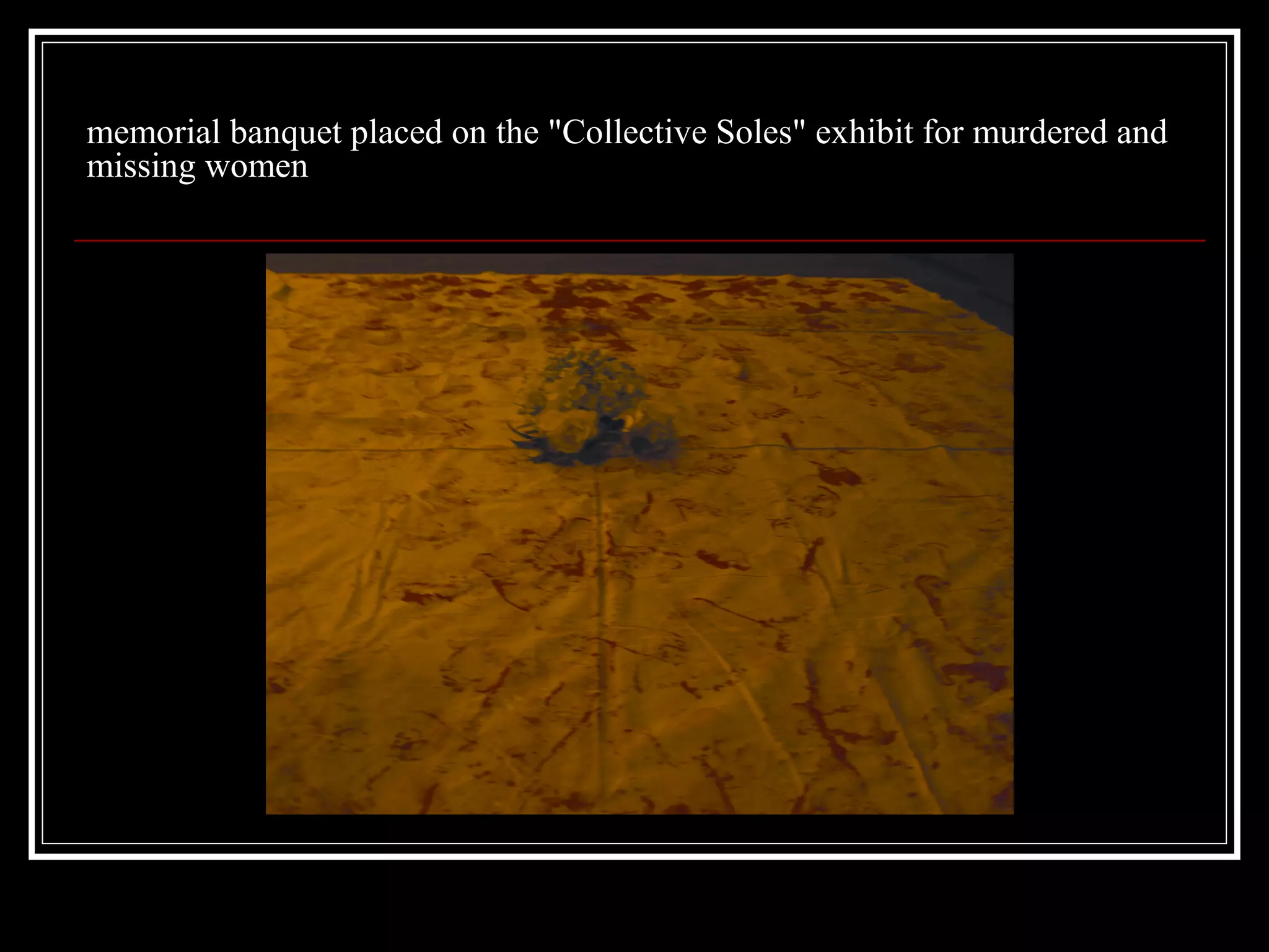 Vigil for murdered and missing women | PPT