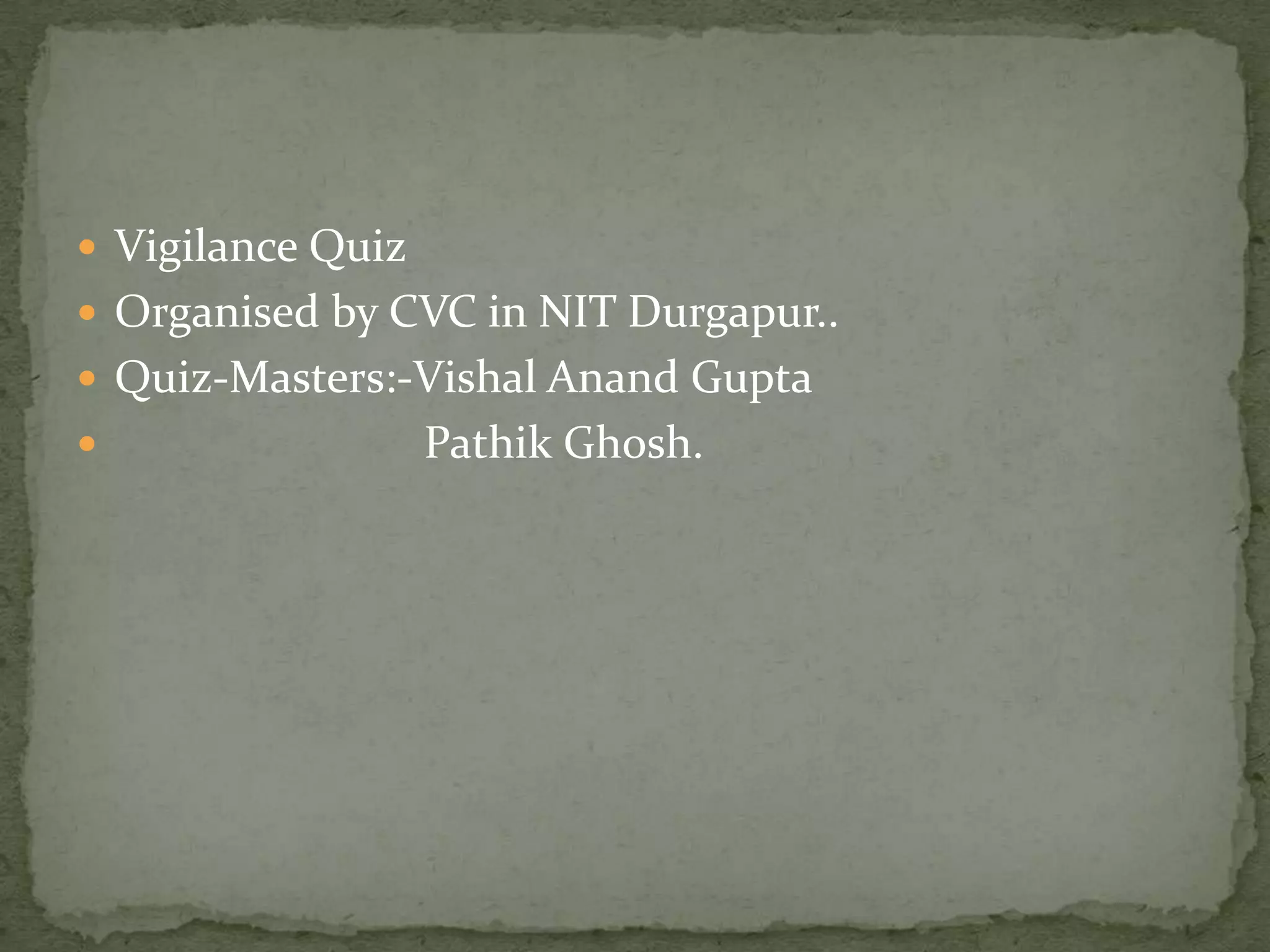 Vigilance Quiz | PPTX