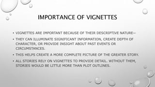 Vignette Presentation.pptx