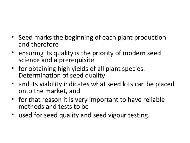 Vigour tests as indicators of seed viability | PPT
