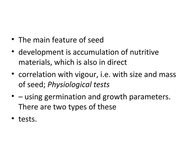 Vigour tests as indicators of seed viability | PPT