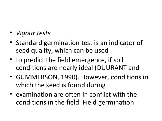 Vigour tests as indicators of seed viability | PPT