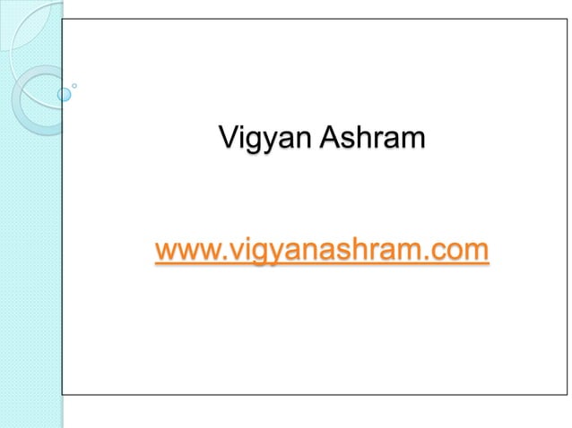 Vigyan Ashram - rural development education system | PPT