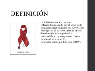 VIRUS DE INMUNODEFICIENCIA HUMANA Y TRATAMIENTO | PPTX