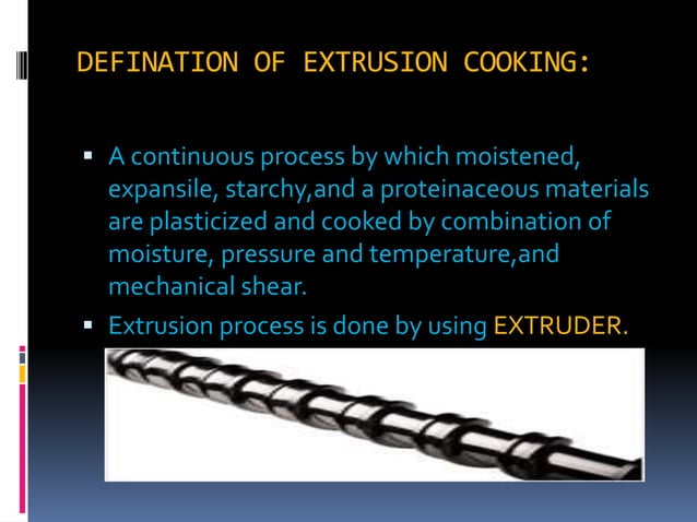 Extrusion process | PPT