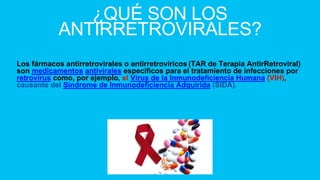 Tratamiento Antirretroviral y PrEP | PPTX