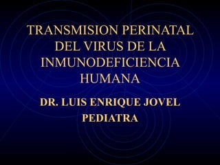 Vih Perinatal | PPT