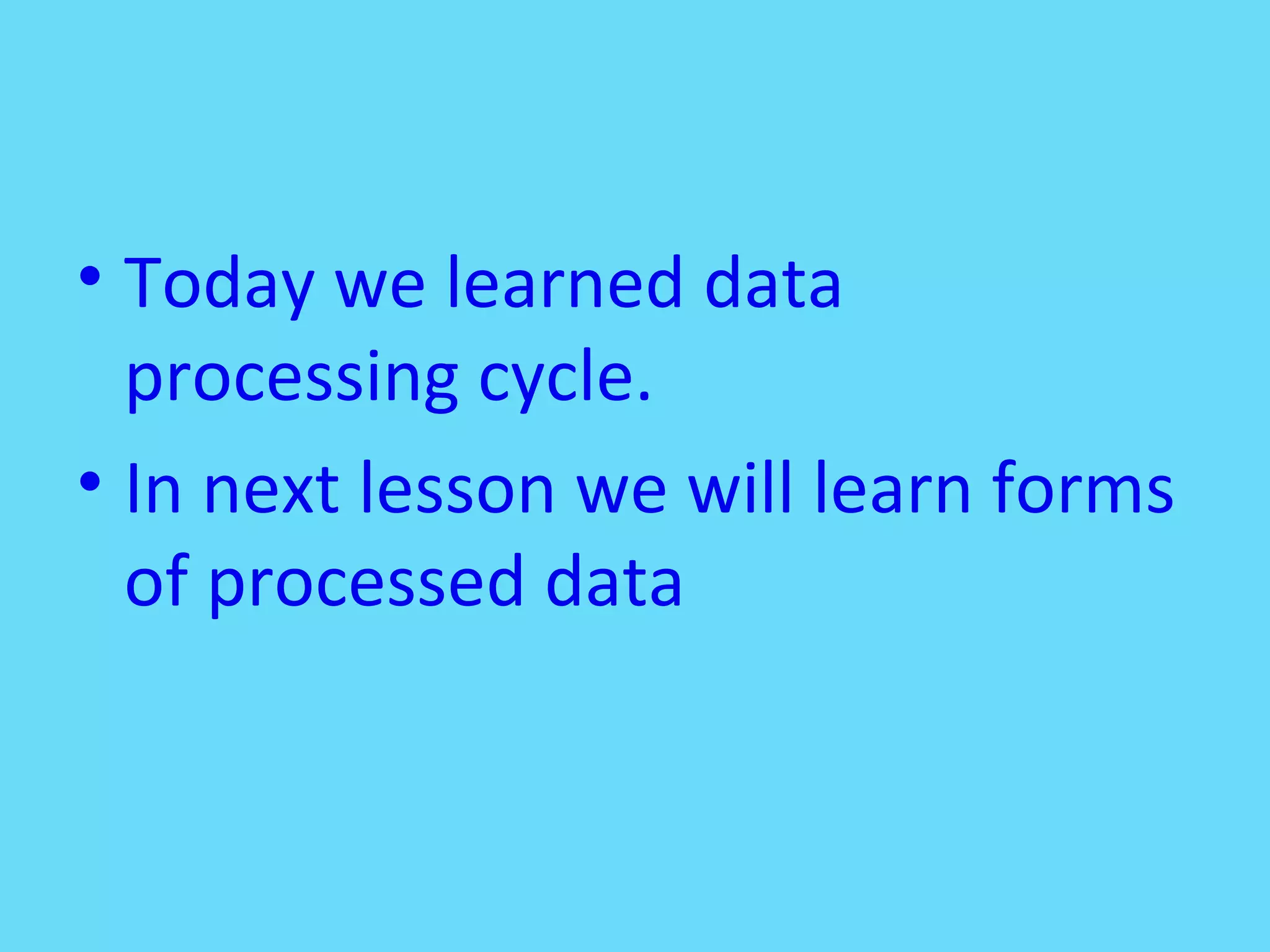 DATA PROCESSING CYCLE | PPT