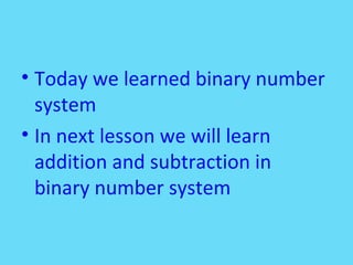 BINARY NUMBER SYSTEM | PPT