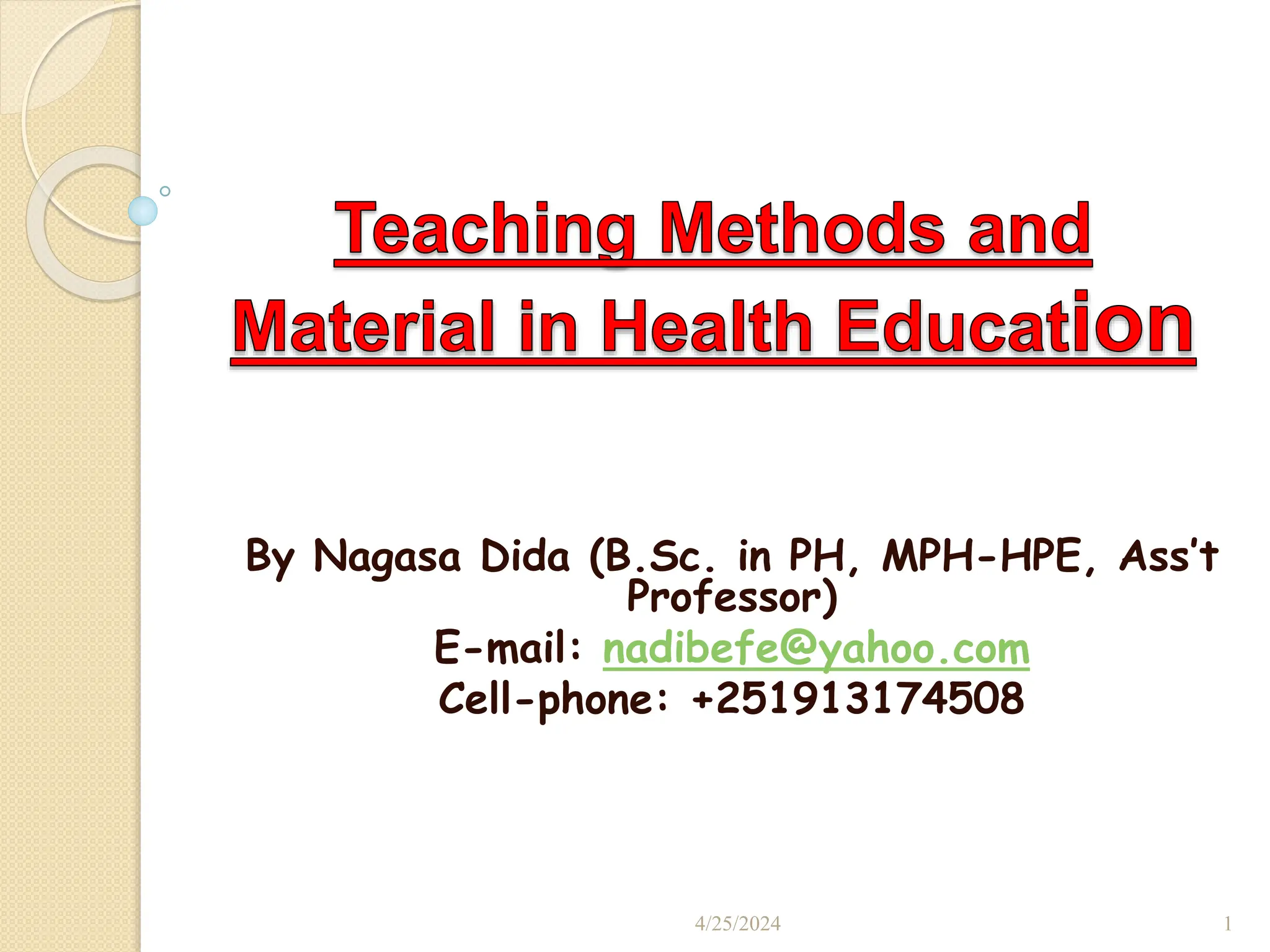 VII - Methods and Materials in Health Education.pptx | Education