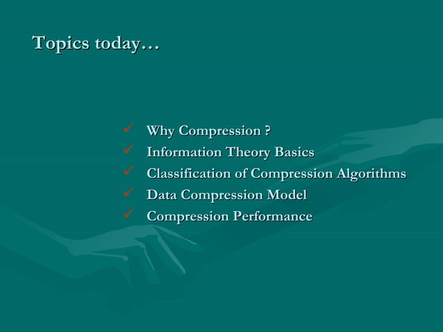 VII Compression Introduction | PPT