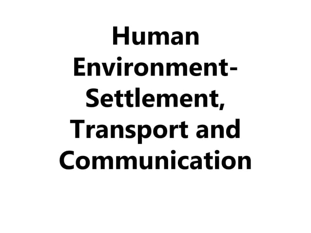 VII_GEO_L07_1M02_HUMAN_ENVI_STC_PPT.pptx