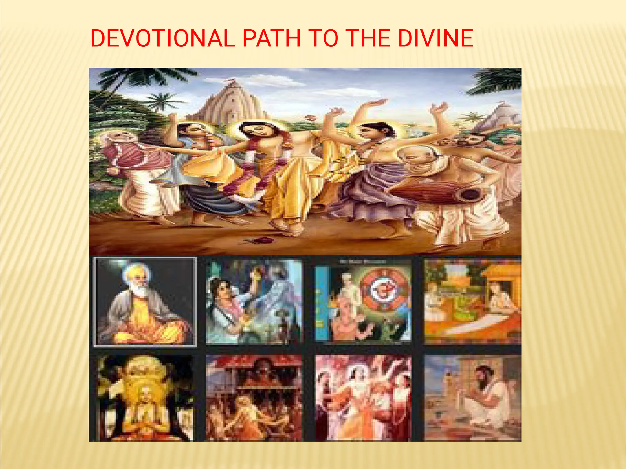 VII_HIS_L08_M01_DEVOTIONAL_PATHS_TO_DIVINE_PPT.pdf
