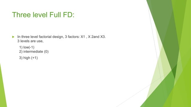 Factorial design, biostatistics and research methodology | PPTX