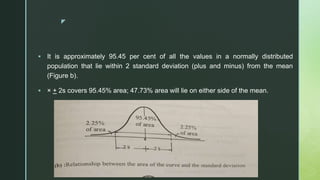biostatistics and research methodology, Normal distribution | PPTX