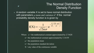 biostatistics and research methodology, Normal distribution | PPTX