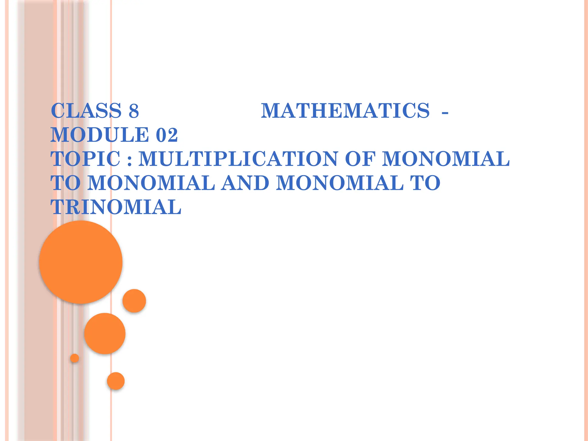 VIII_MAT_L09_M02_ALGEBRAIC_EXPRESSIONS_PPT.pptx
