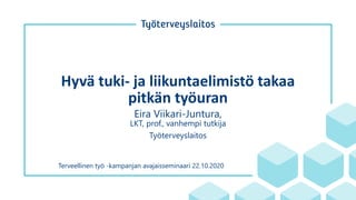 Hyvä liikuntaelimistö takaa pitkän työuran | PPT