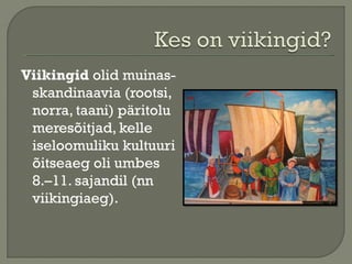 Viikingid | PPT