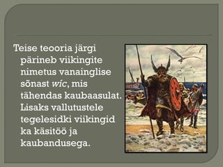 Viikingid | PPT