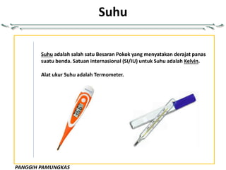 Kelas vii suhu | PPTX