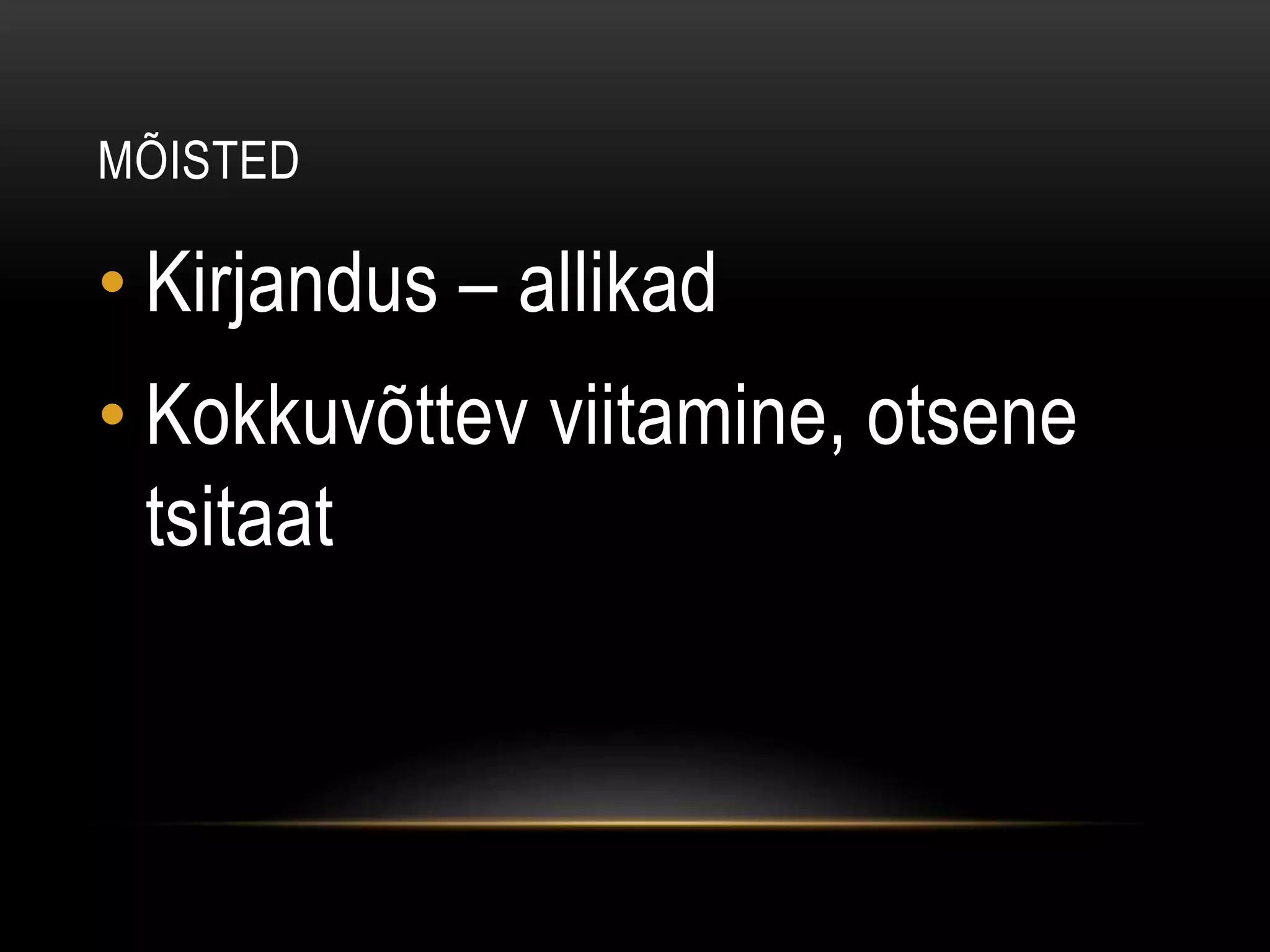 Viitamine, refereerimine | PPT