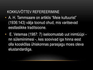 Viitamine, refereerimine | PPTX