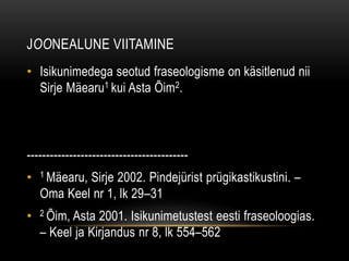 Viitamine, refereerimine | PPTX