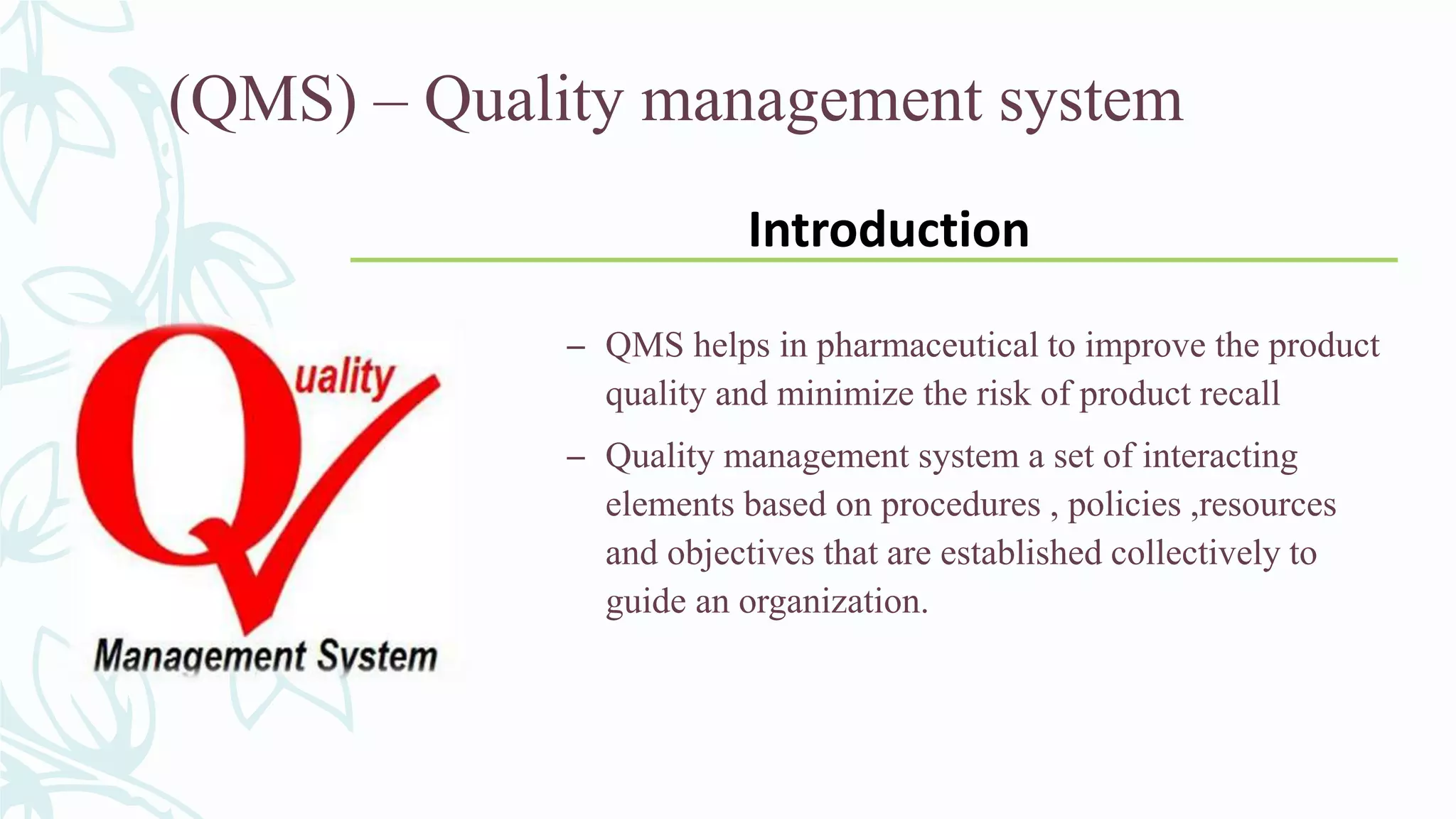 QMS importance in Pharma companies | PPTX