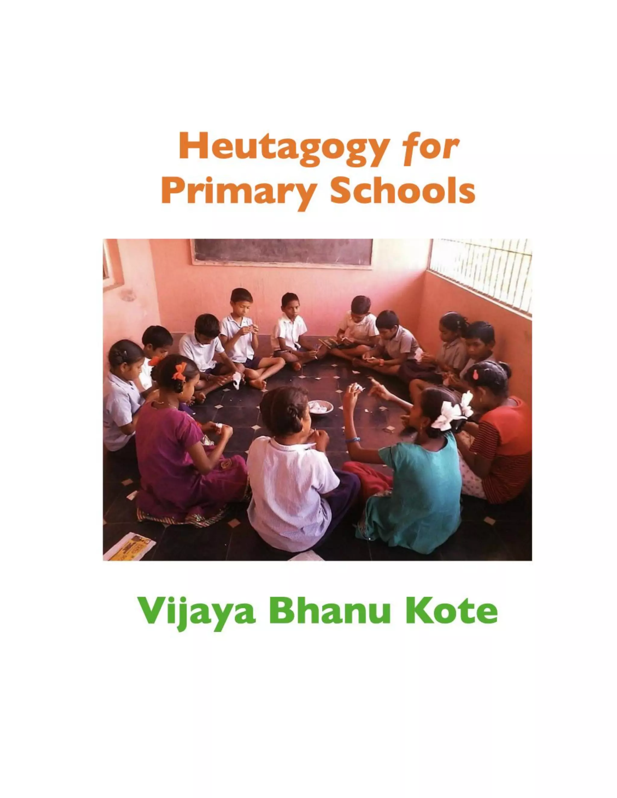 Heutagogy for Primary Schools | PDF
