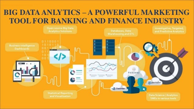 Future and scope of big data analytics in Digital Finance and banking.