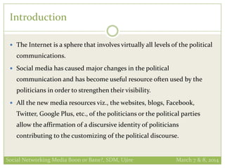 Political Communication In Digital Age – Social Media Analysis | PPTX