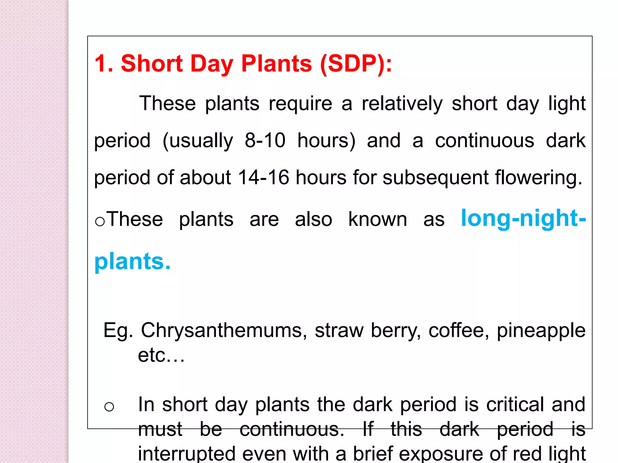 Physiology of flowering, photoperiodism | PPTX