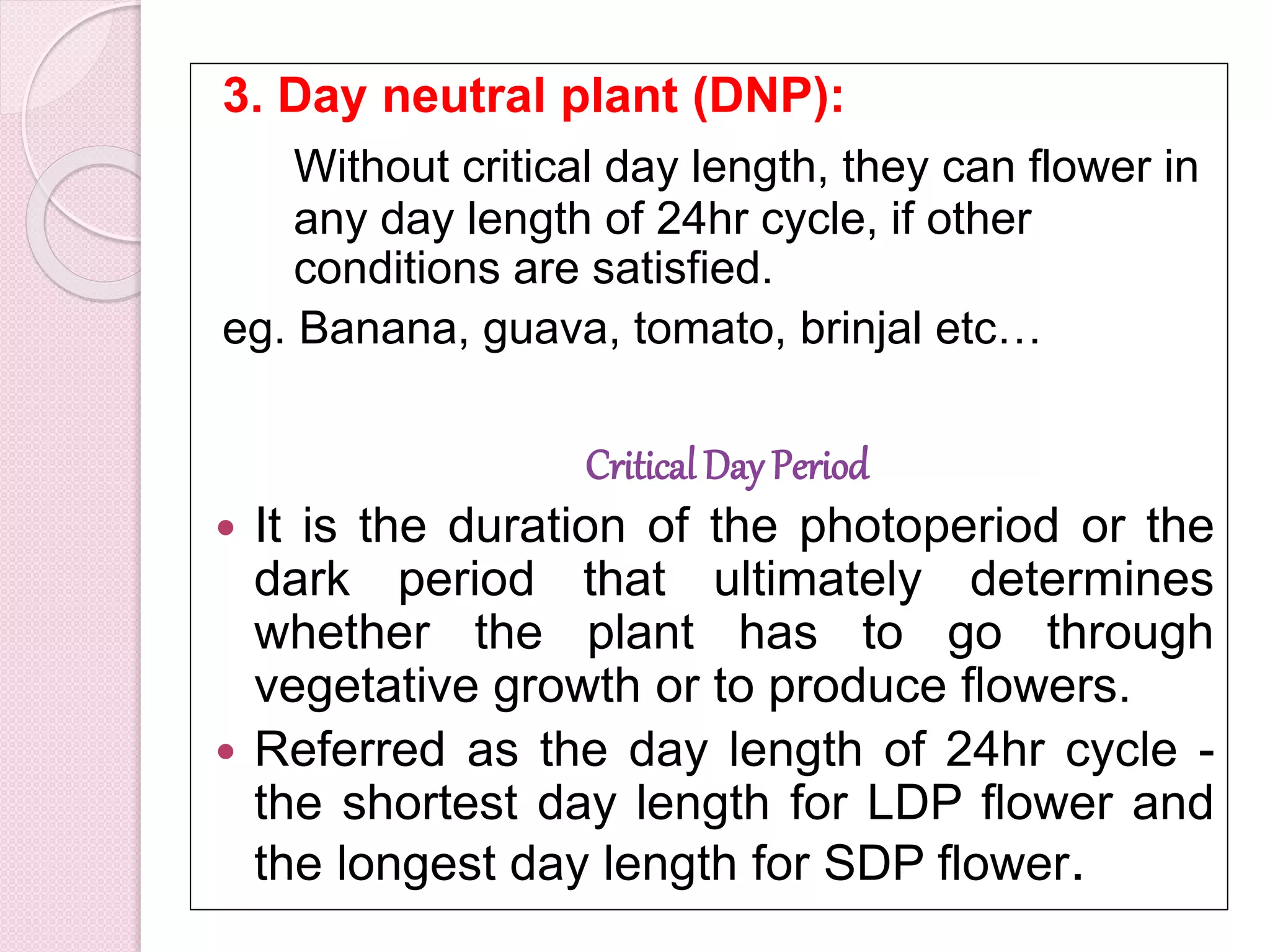 Physiology of flowering, photoperiodism | PPTX