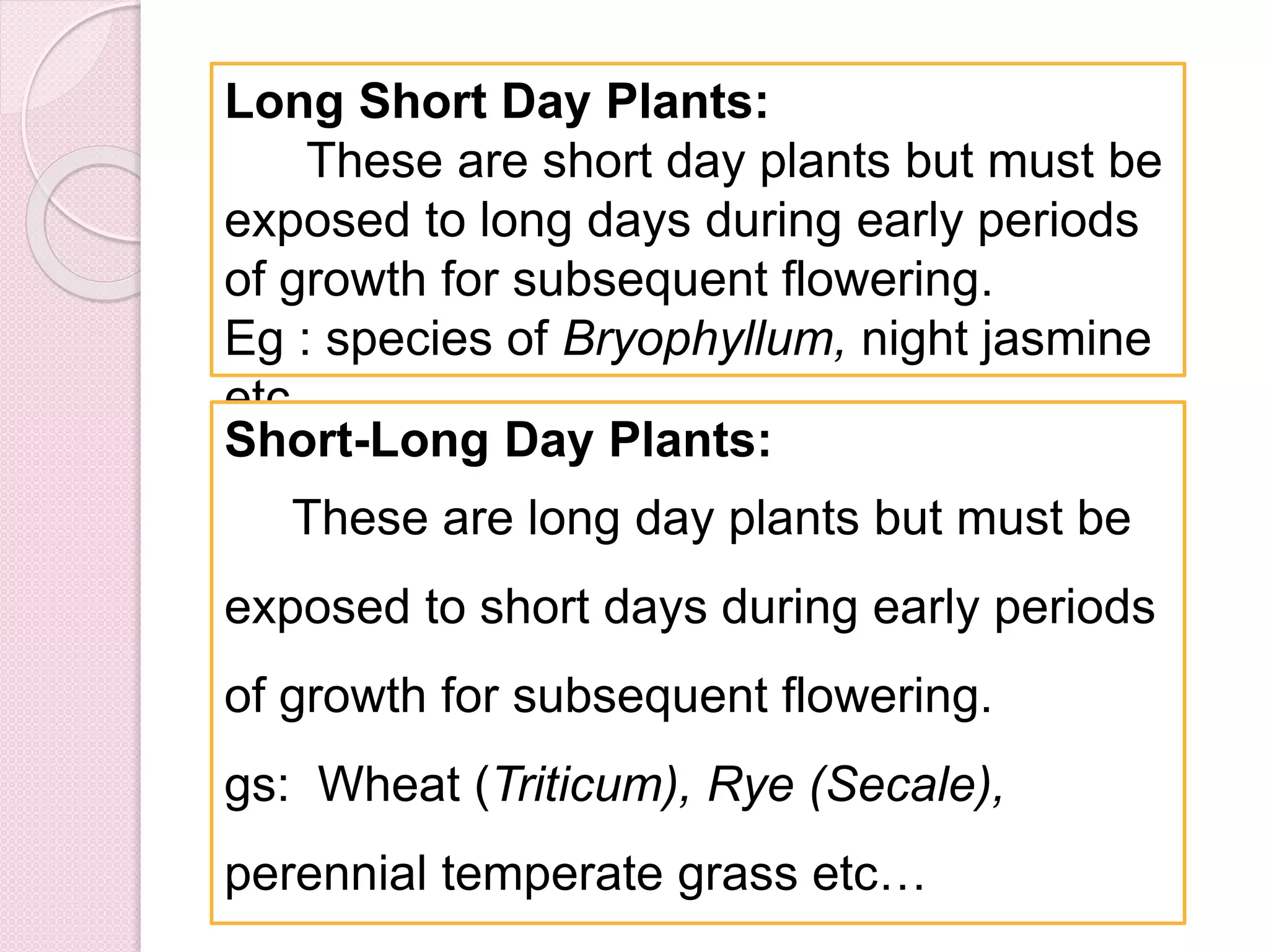 Physiology of flowering, photoperiodism | PPTX