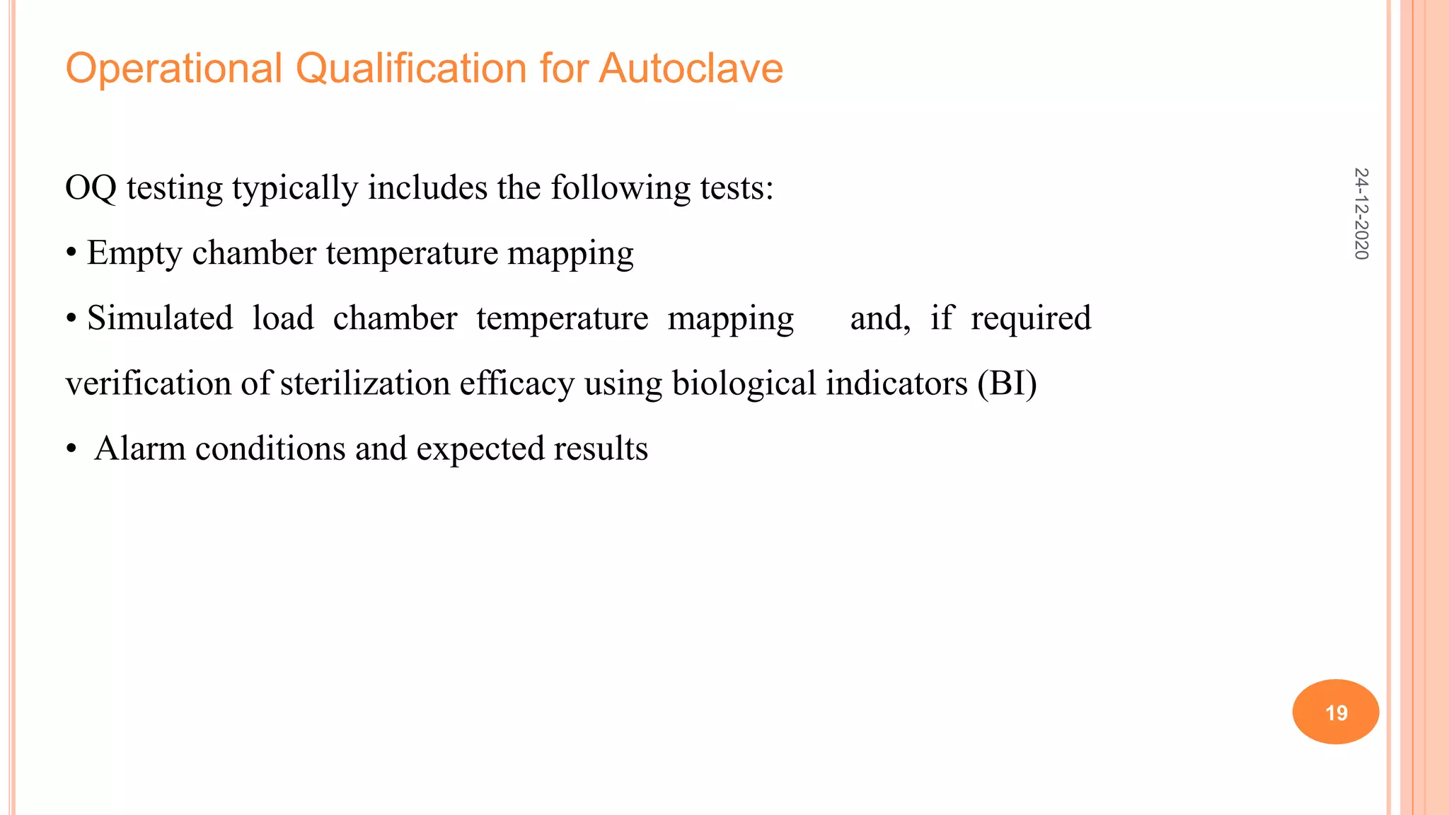 Qualification Of Autoclave | PPTX
