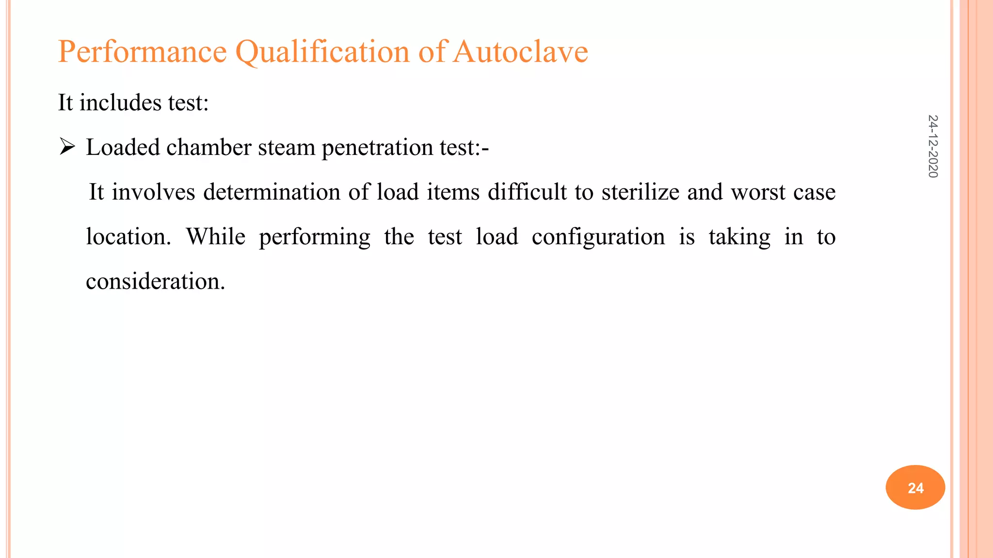 Qualification Of Autoclave | PPTX