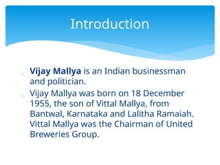 Vijay Mallya Bank Fraud.pptx for bba and mba students | PPTX