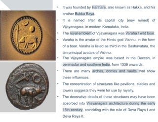 VIJAYNAGARA_DYNASTY HISTORY OF ARCHITECTURE | PPTX