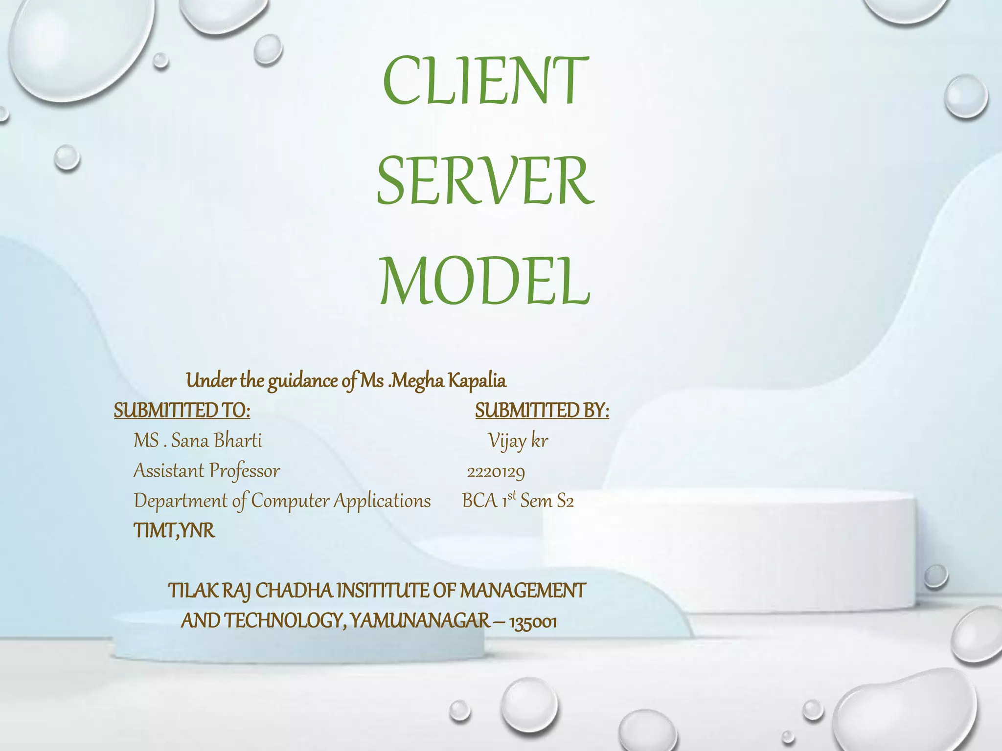 Client server model Presentation 4pptx | PPTX