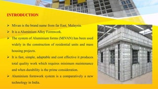MIVAN-A Versite aluminium firmwork construction technique | PPTX