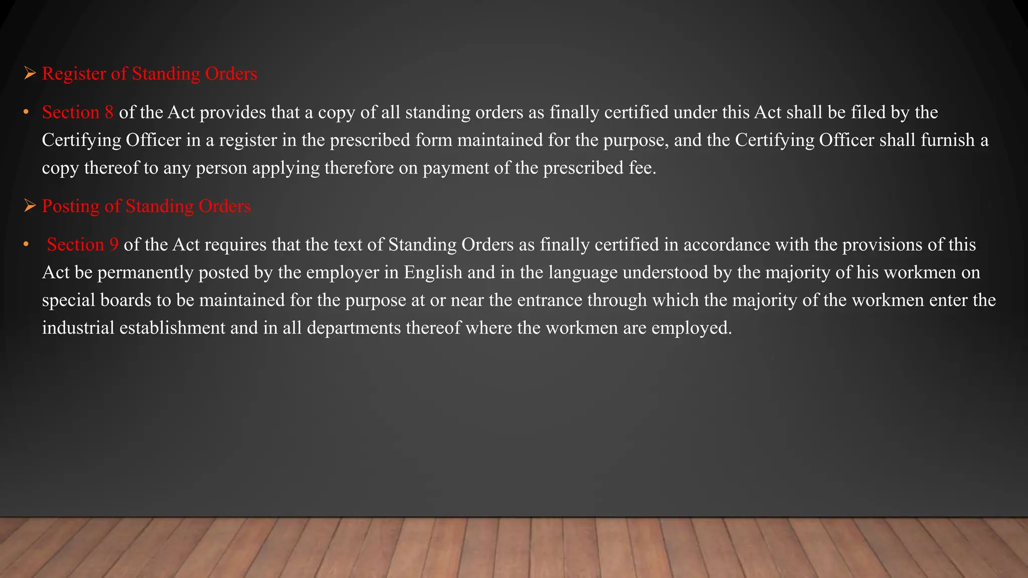 INDUSTRIAL EMPLOYMENT (STANDING ORDERS )ACT , 1946 FOR THE INDUSTRIAL ...