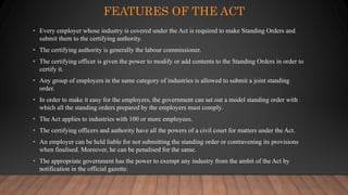 INDUSTRIAL EMPLOYMENT (STANDING ORDERS )ACT , 1946 FOR THE INDUSTRIAL ...