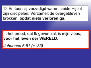 vijf broden en twee vissen | PPT