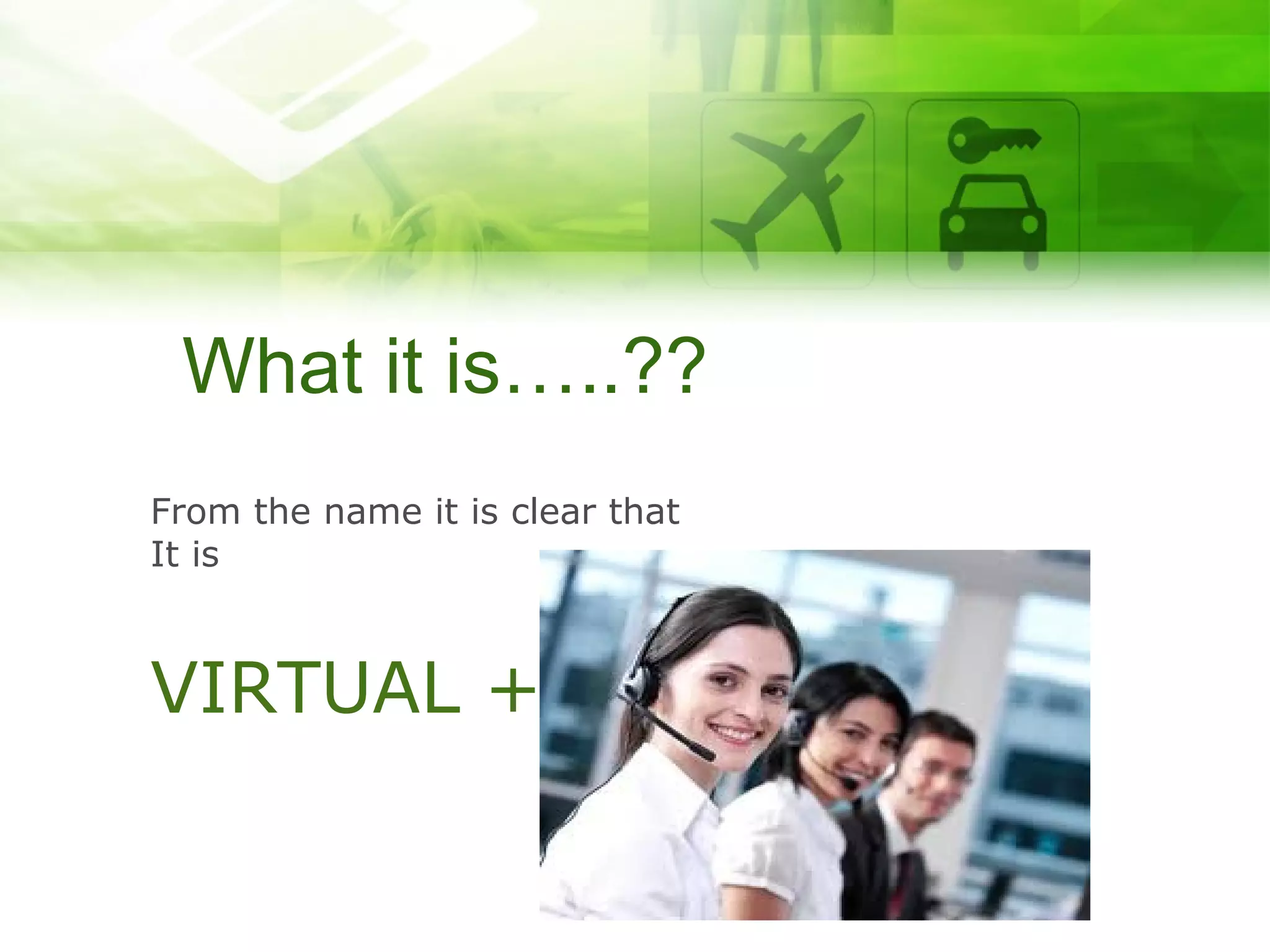 Vikas virtual receptionist | PPT