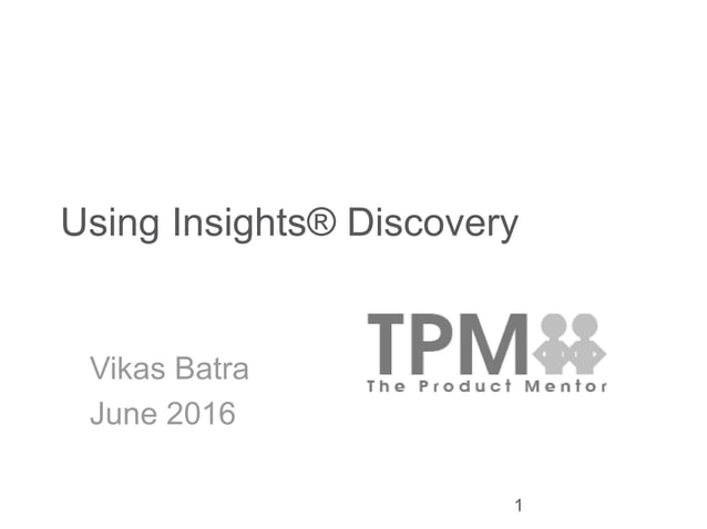 Using Discovery Insights Personality Types | PPTX